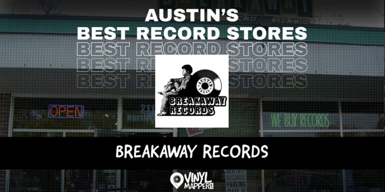 The 11 Best Record Stores in Austin, TX | VinylMapper.com
