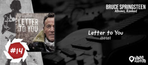 Bruce Springsteen Albums, Ranked from Worst to Best