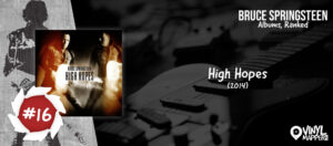 Bruce Springsteen Albums, Ranked from Worst to Best