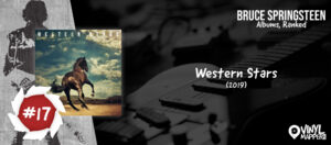 Bruce Springsteen Albums, Ranked from Worst to Best