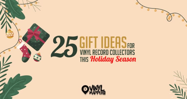 25 Gift Ideas for Vinyl Record Collectors this Christmas & Holiday Season