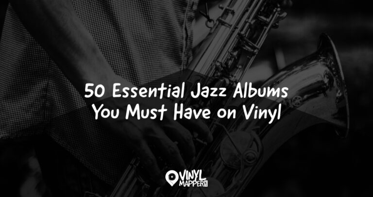 50 Essential Jazz Albums You Must Have on Vinyl