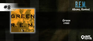 R.E.M. Albums, Ranked From Worst to Best