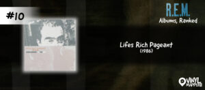 R.E.M. Albums, Ranked From Worst to Best