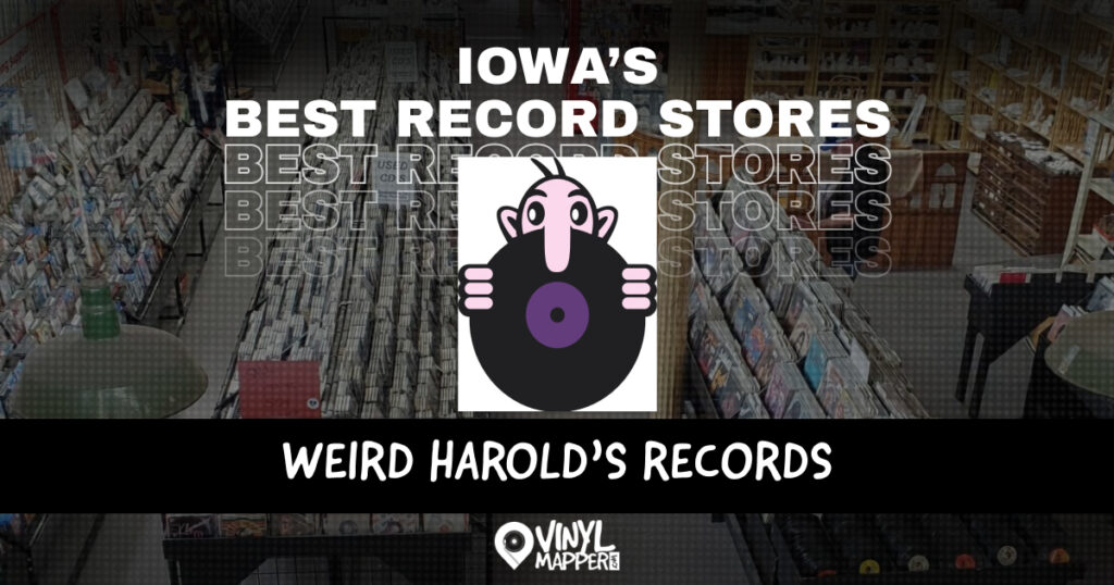 The 14 Best Record Stores in Iowa (Outside of Des Moines) | VinylMapper.com